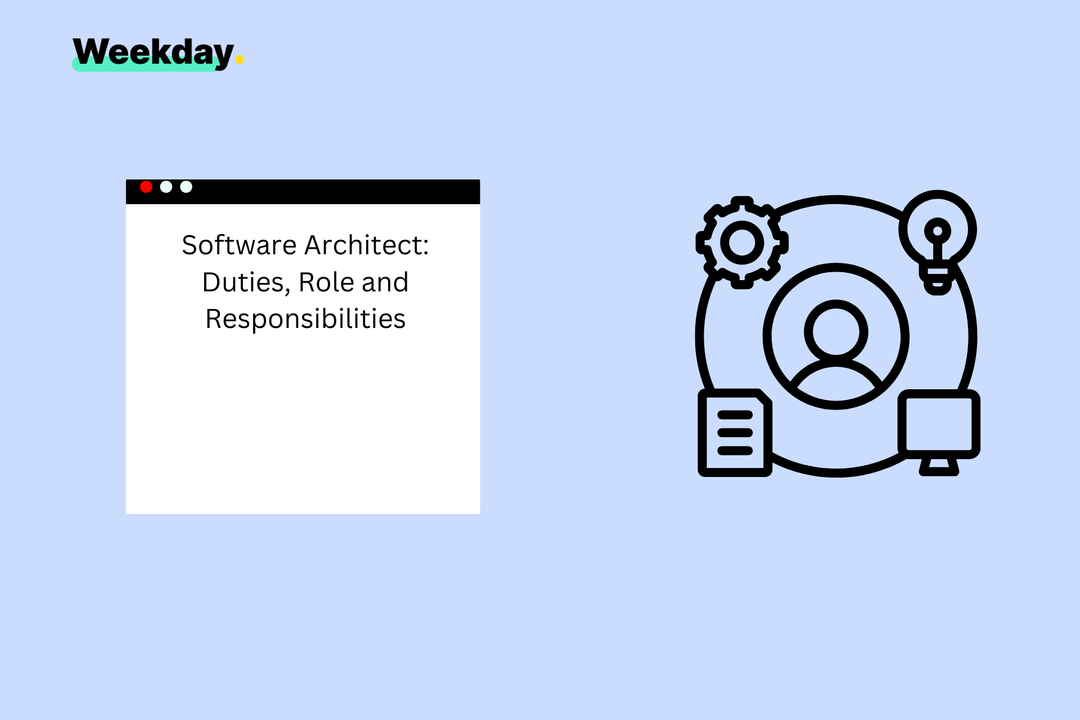 Software Architect: Duties, Role and Responsibilities